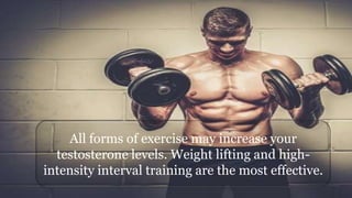 8 proven ways to increase testosterone levels naturally | PPT