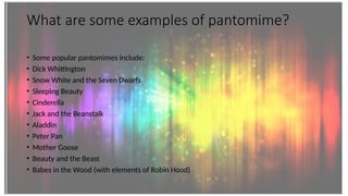 History of the pantomime drama powerpoint | PPTX