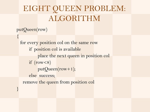 8 Queens Problem Using Back Tracking Ppt