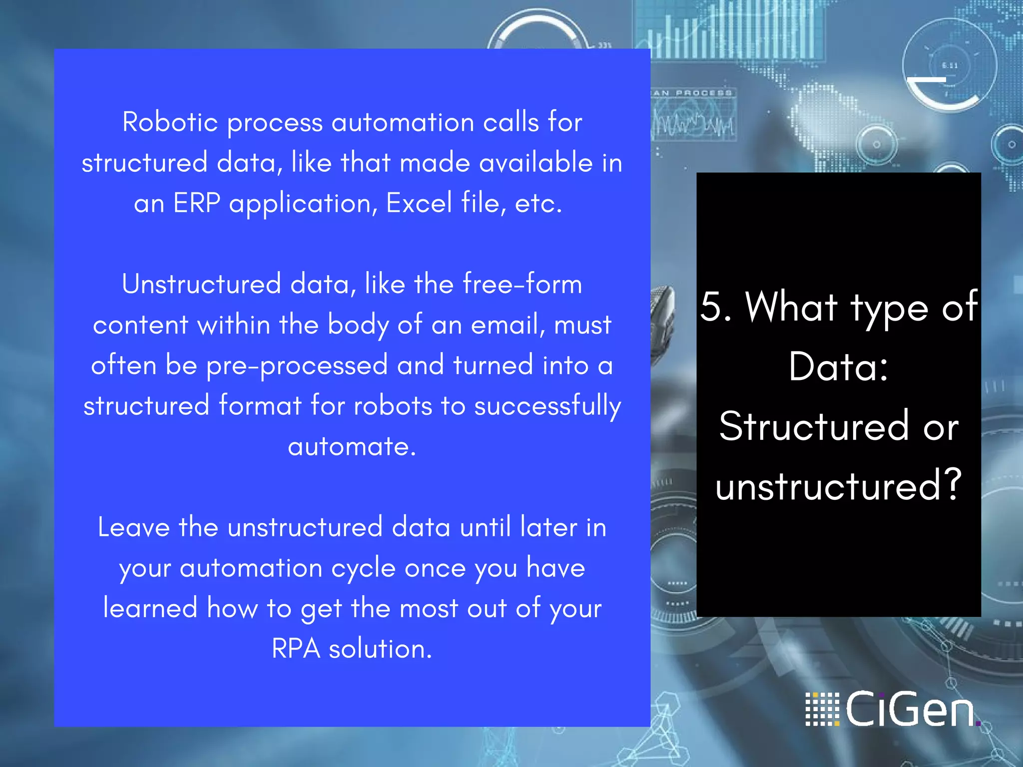 8 Questions to Ask about Processes before Implementing Robotic Process Automation | CiGen RPA ...
