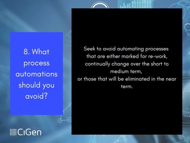 8 Questions To Ask About Processes Before Implementing Robotic Process Automation Cigen Rpa