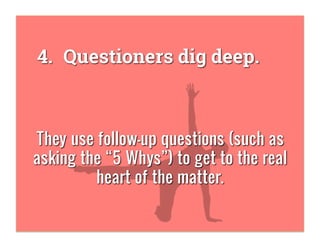 8 Tips for Becoming a Better Questioner | PDF