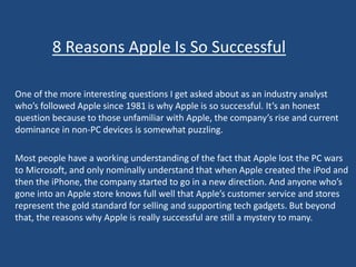 8 Reasons Which Makes Apple So Successful and Standout | PPTX