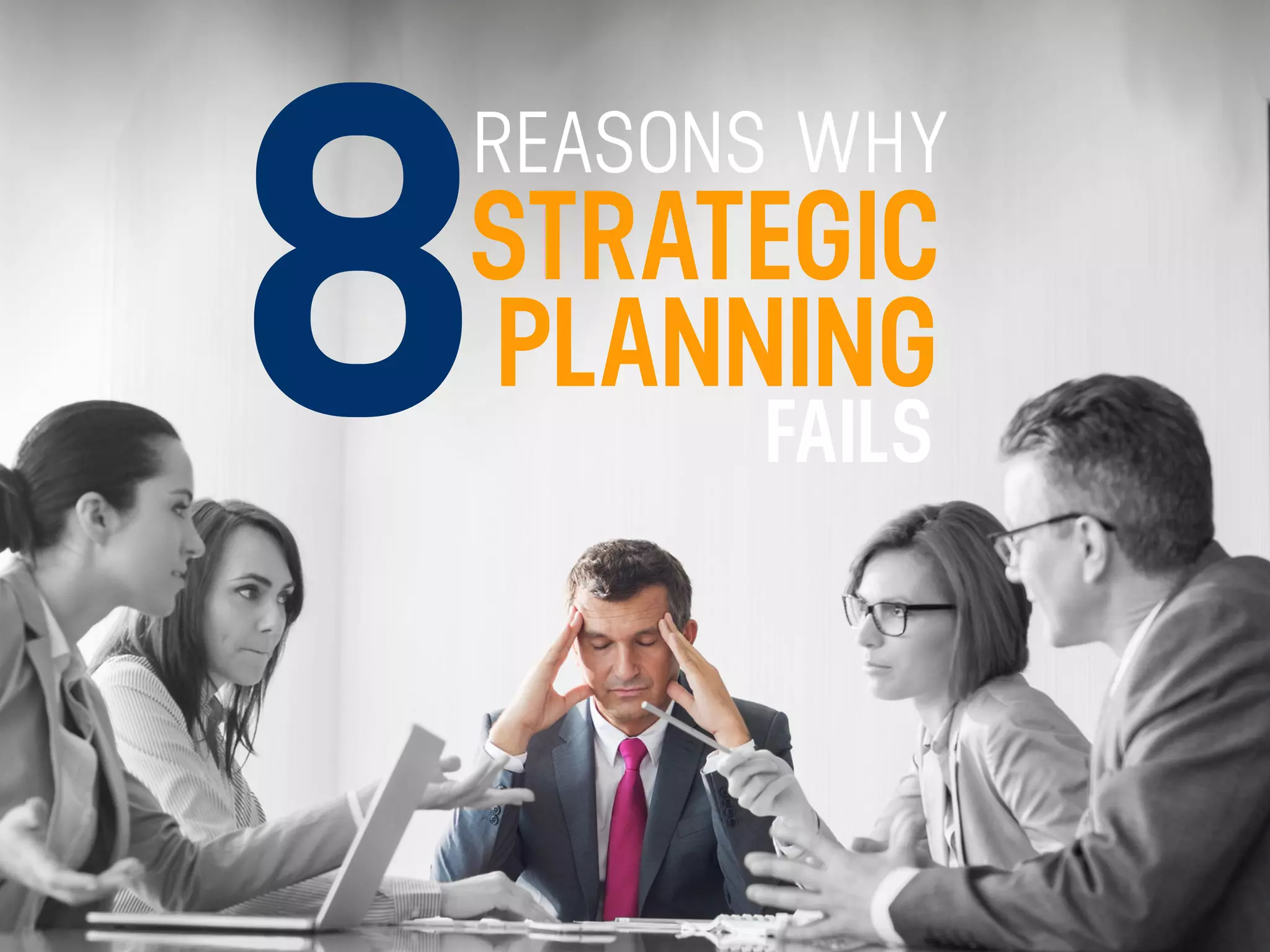 8 Reason Why Strategic Planning Fails | PDF