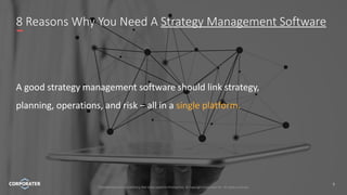8 Reasons Why You Need A Strategy Management Software | PPT