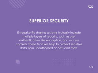 8 Reasons You Should Invest in an Enterprise File Sharing System | PPT