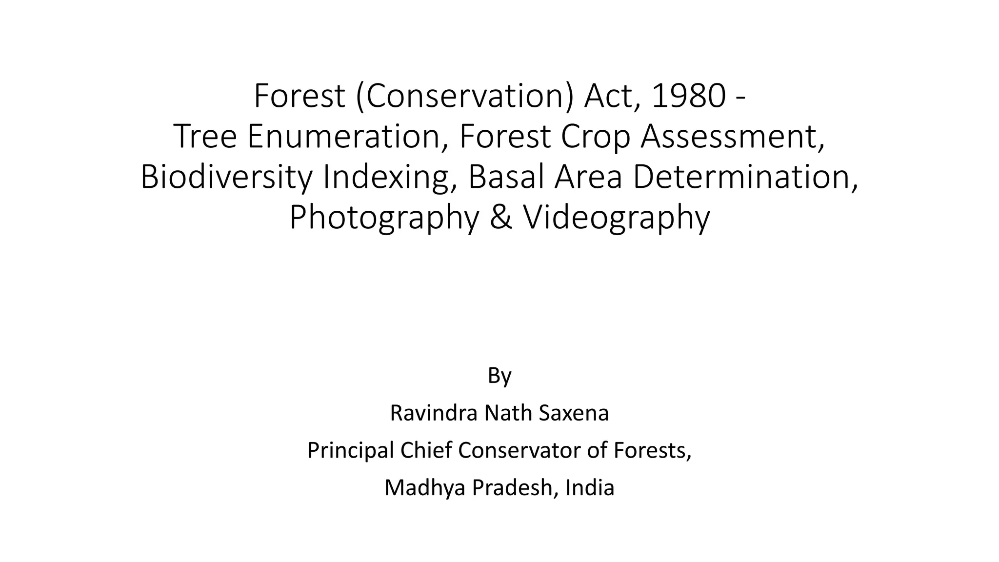 8. TREE ENUMERATION, CROP ASSESSMENT, BASAL AREA DETERMINATION ...
