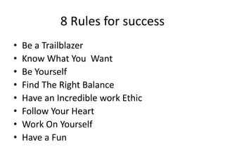 8 rules for success | PPT
