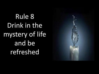 8 Rules to live by | PPT