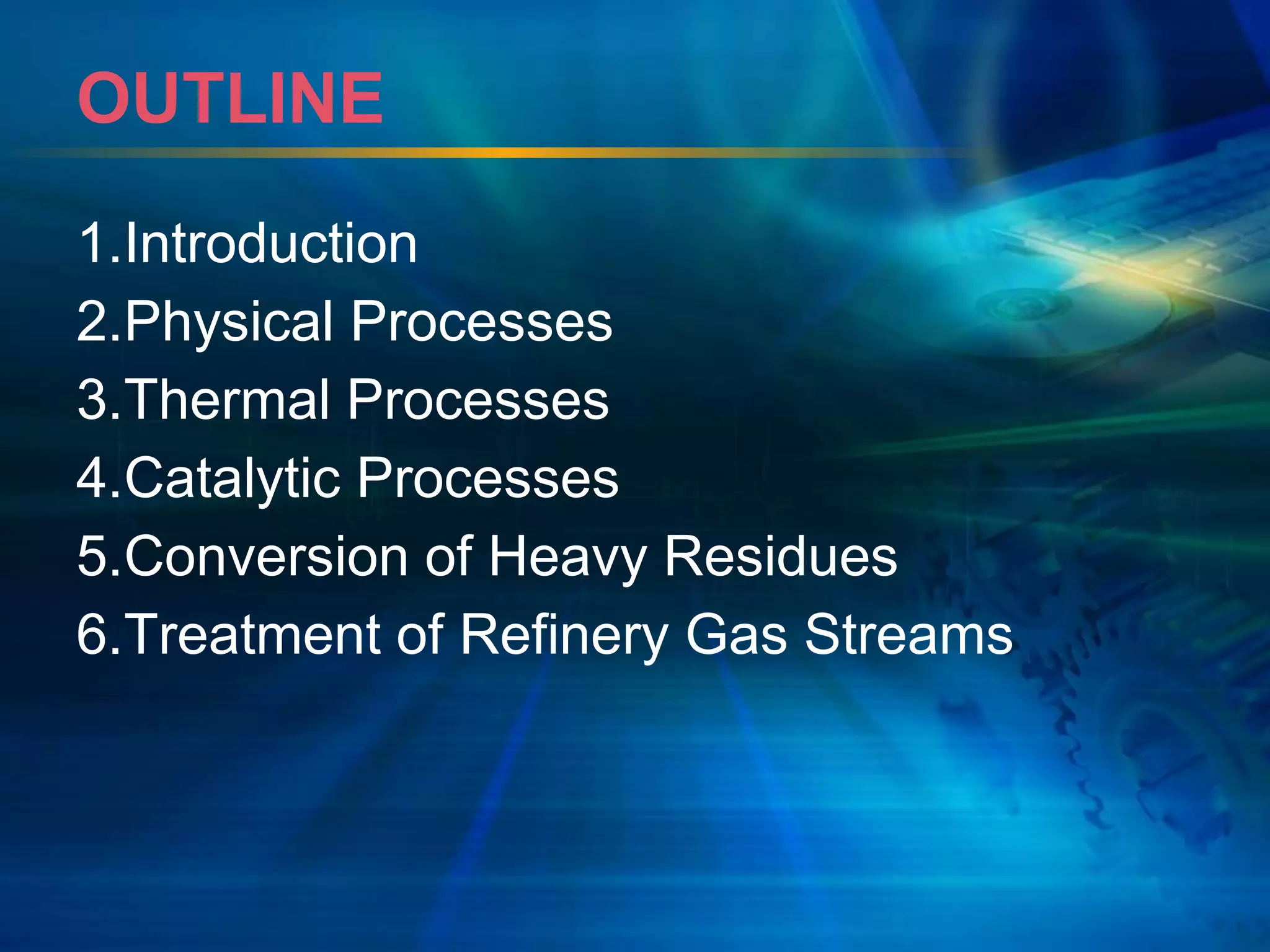 oil__Refinery_processes_presentation.pptx