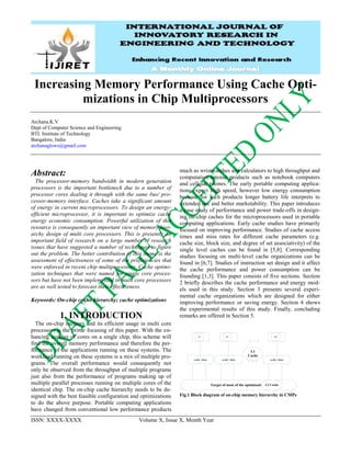 Ijiret archana-kv-increasing-memory-performance-using-cache-optimizations-in-chip ...