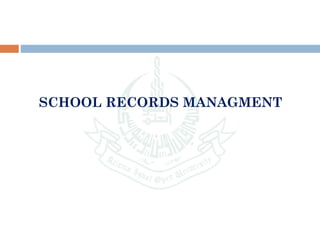 School Record Management in Educational Leadership and Management | PDF