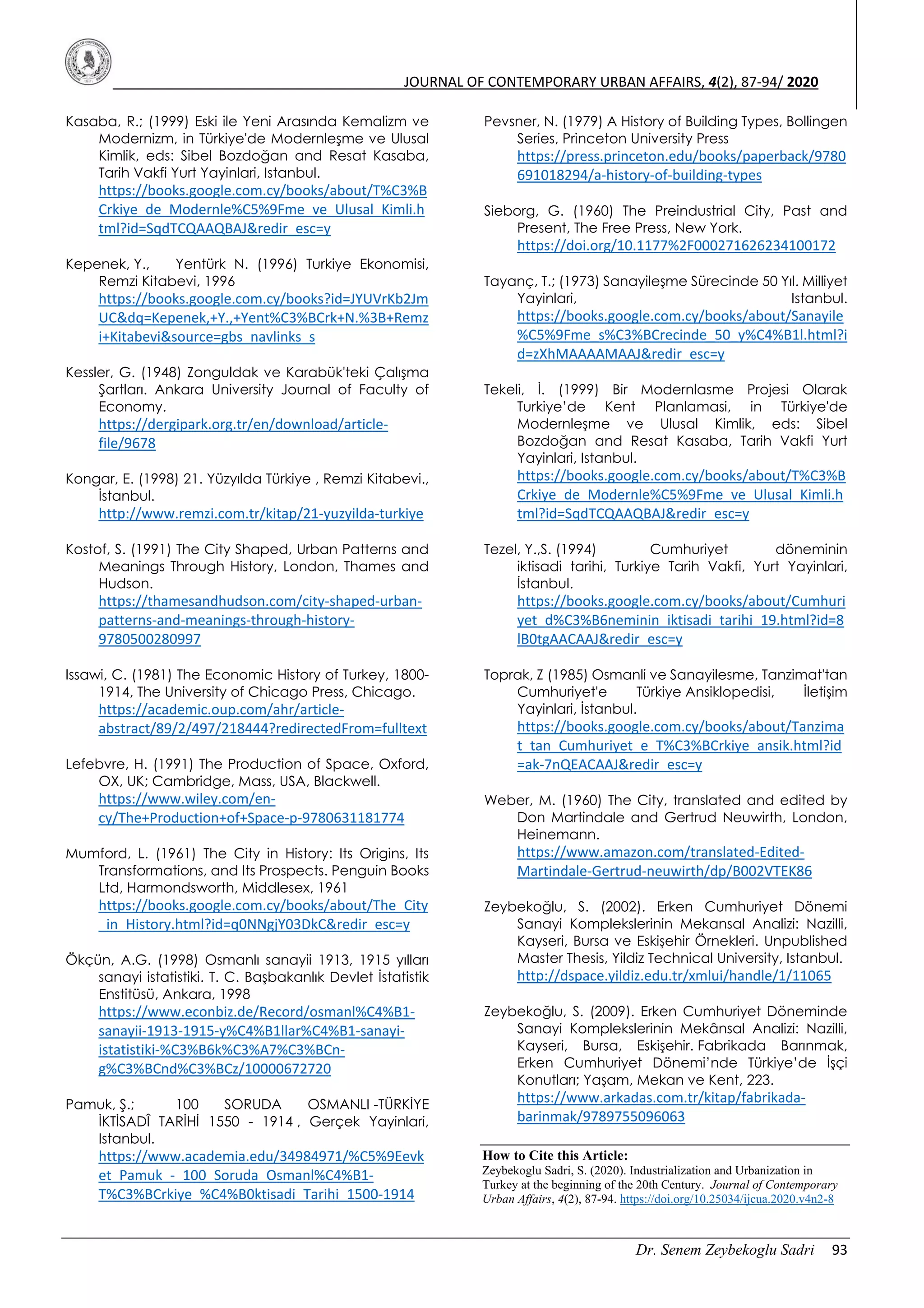 Industrialization and Urbanization in Turkey at the beginning of the ...