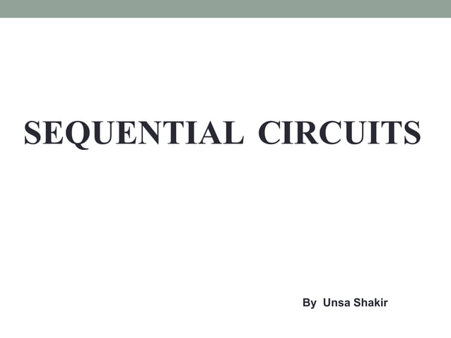 sequential circuits | PPTX