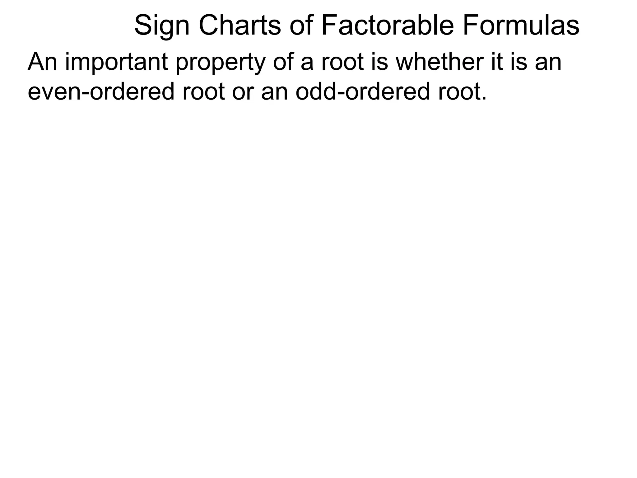 8 sign charts of factorable formulas y | PPT