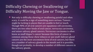 8 signs of oral cancer to watch out | PPT