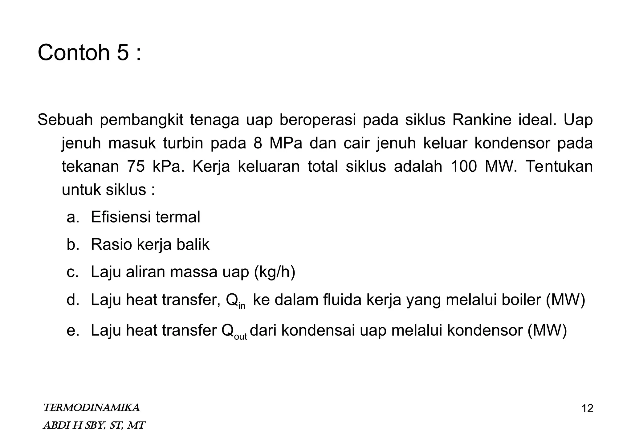 ppt_siklus rankine_siklus termodinamika yang mengubah panas menjadi ...