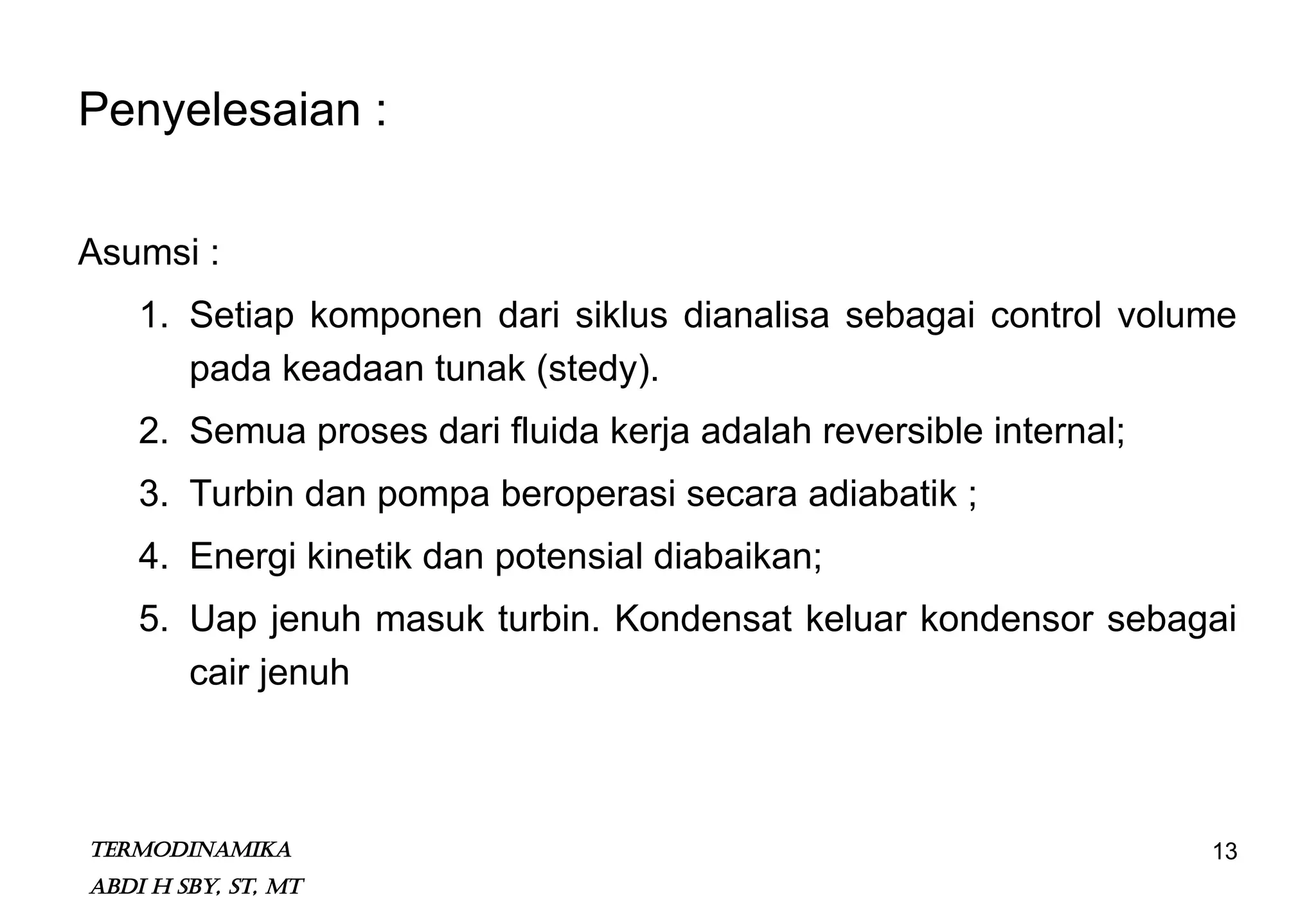 ppt_siklus rankine_siklus termodinamika yang mengubah panas menjadi ...
