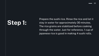 8 simple steps for making a delicious sushi | PPTX