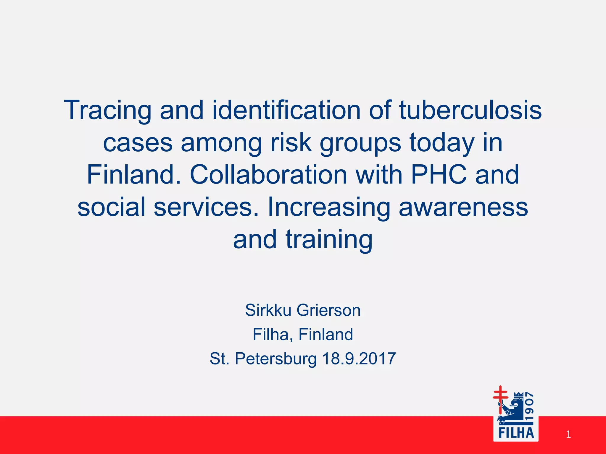 Tracing and identification of tuberculosis cases among risk groups ...