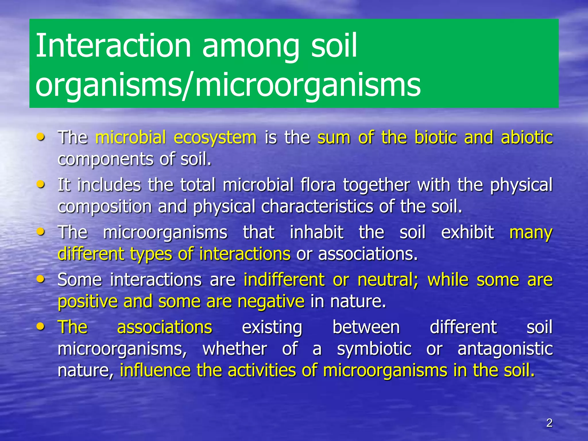 8 Soil organisms and plant-microbes interaction rev.1.ppt
