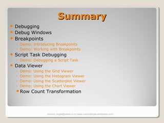 8\9 SSIS 2008R2_Training - Debugging_Package | PPT