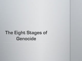 8 stages of genocide | PPT