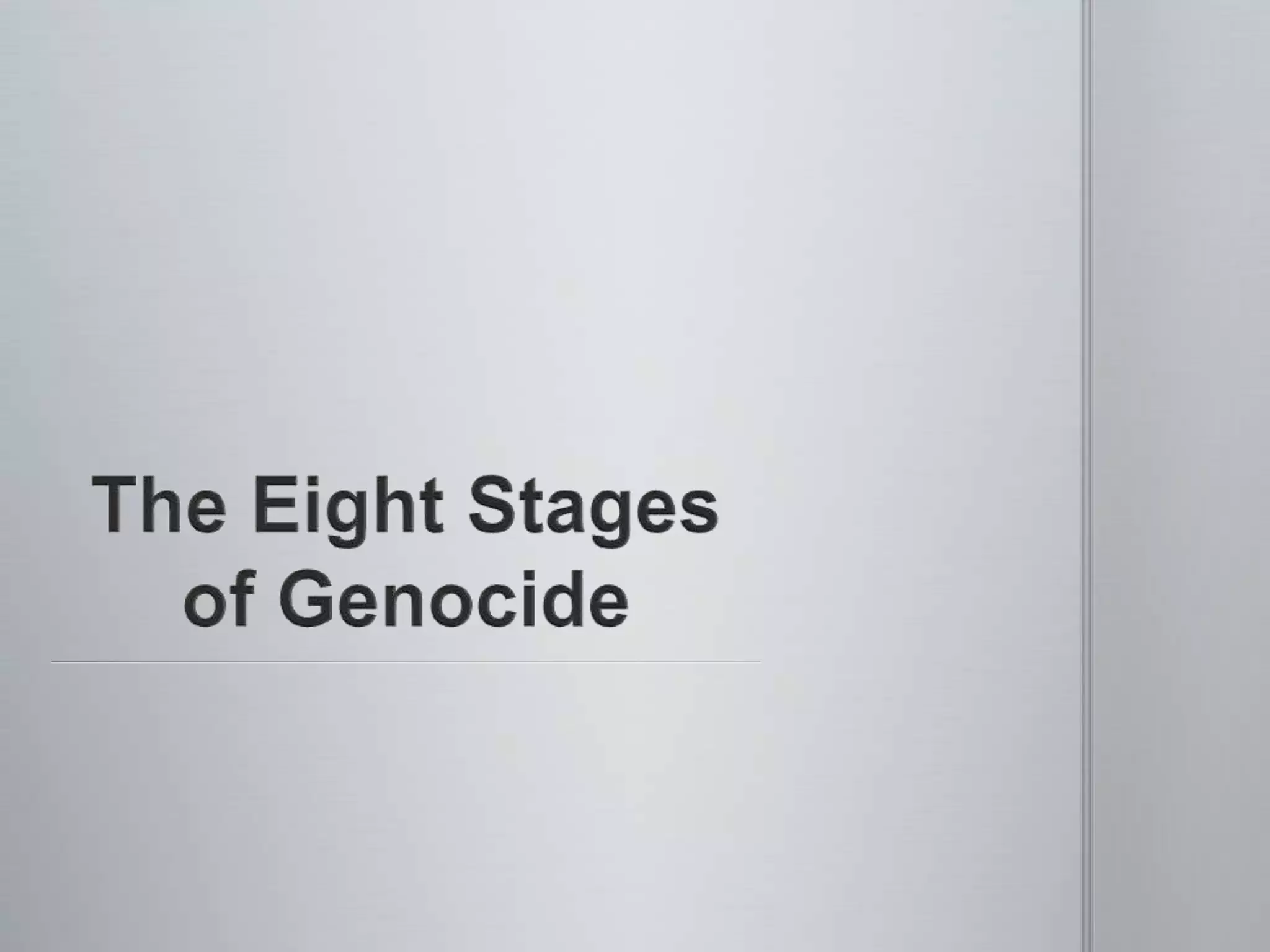 8 stages of genocide | PPTX