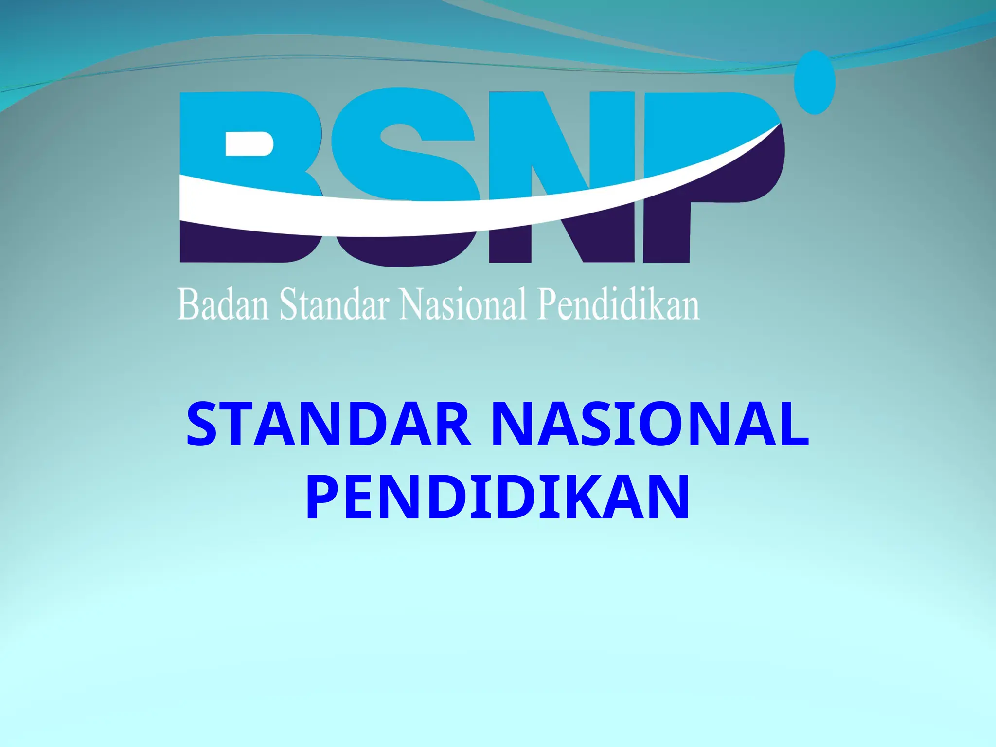8 Standar Nasional Pendidikan PAUD dan TK.ppt