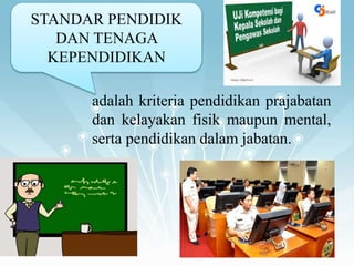 8 standar pendidikan | PPTX
