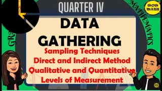 DATA GATHERING - Sampling, Direct and Indirect Method etc.pptx