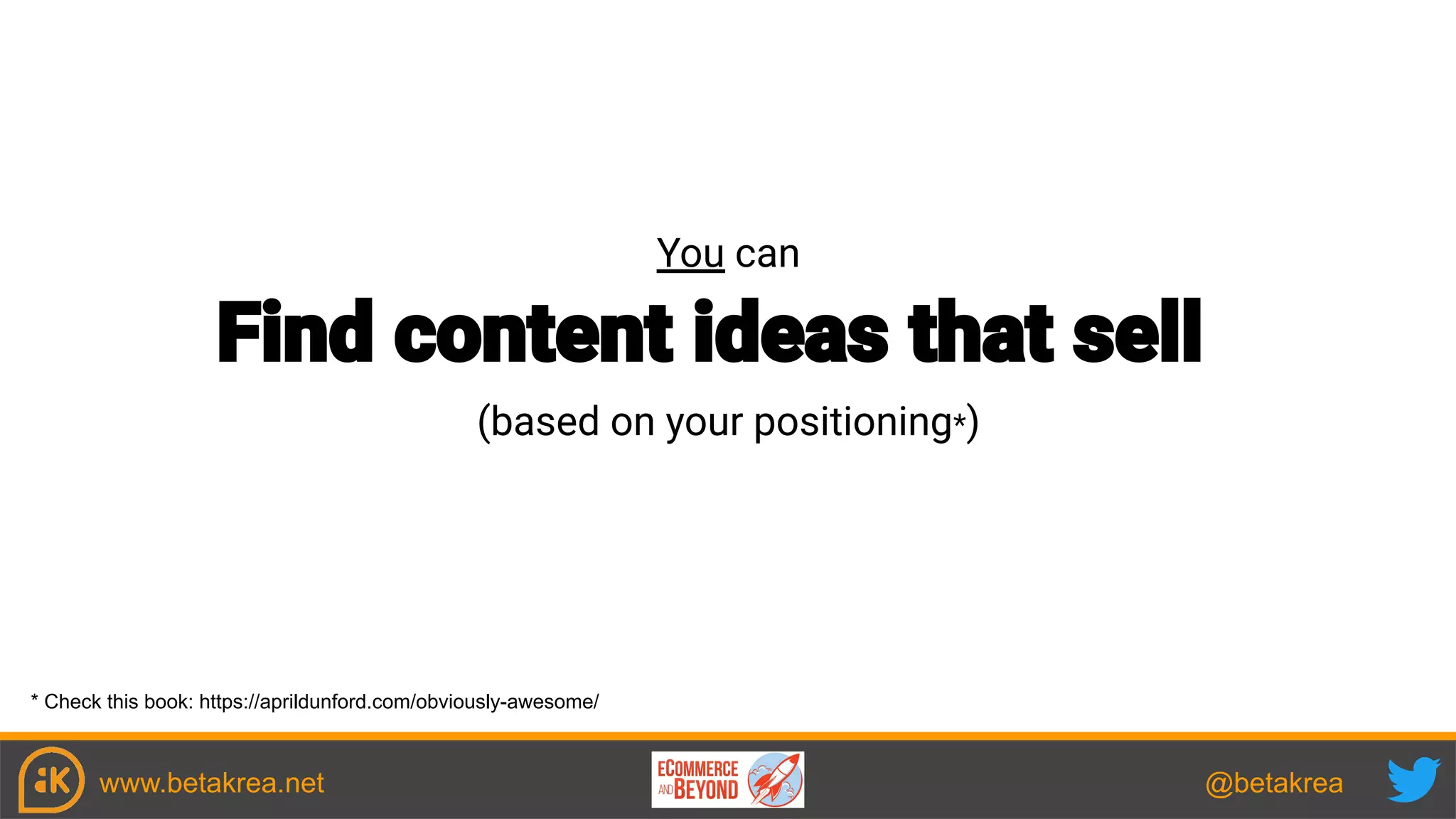 8 step framework to find content ideas that sell | PPT