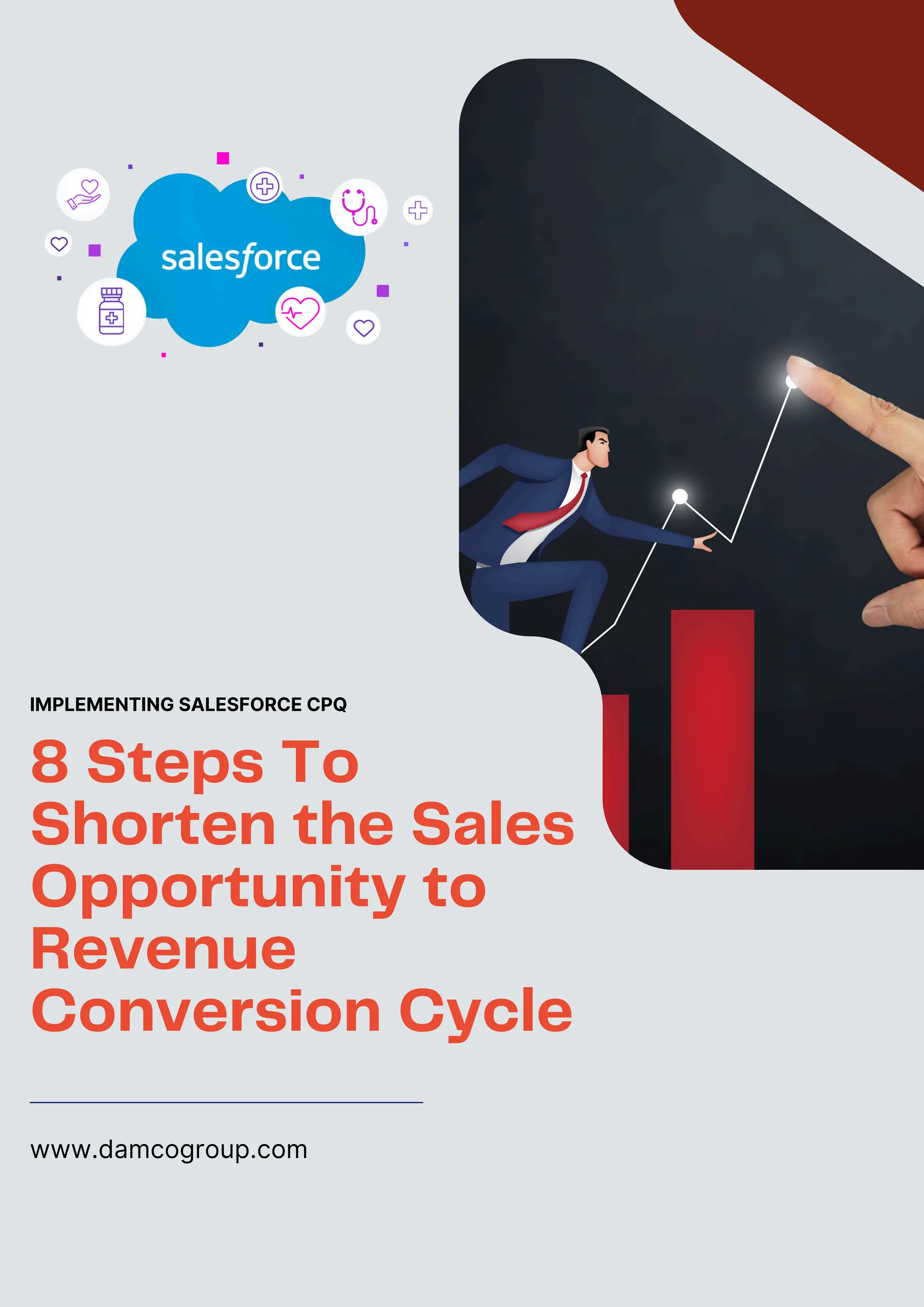 8 Steps To Shorten the Sales Opportunity to Revenue Conversion Cycle | PDF