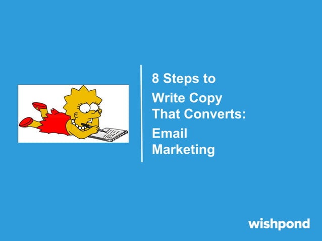 8 Steps to Write Copy that Converts: Email Marketing | PPT