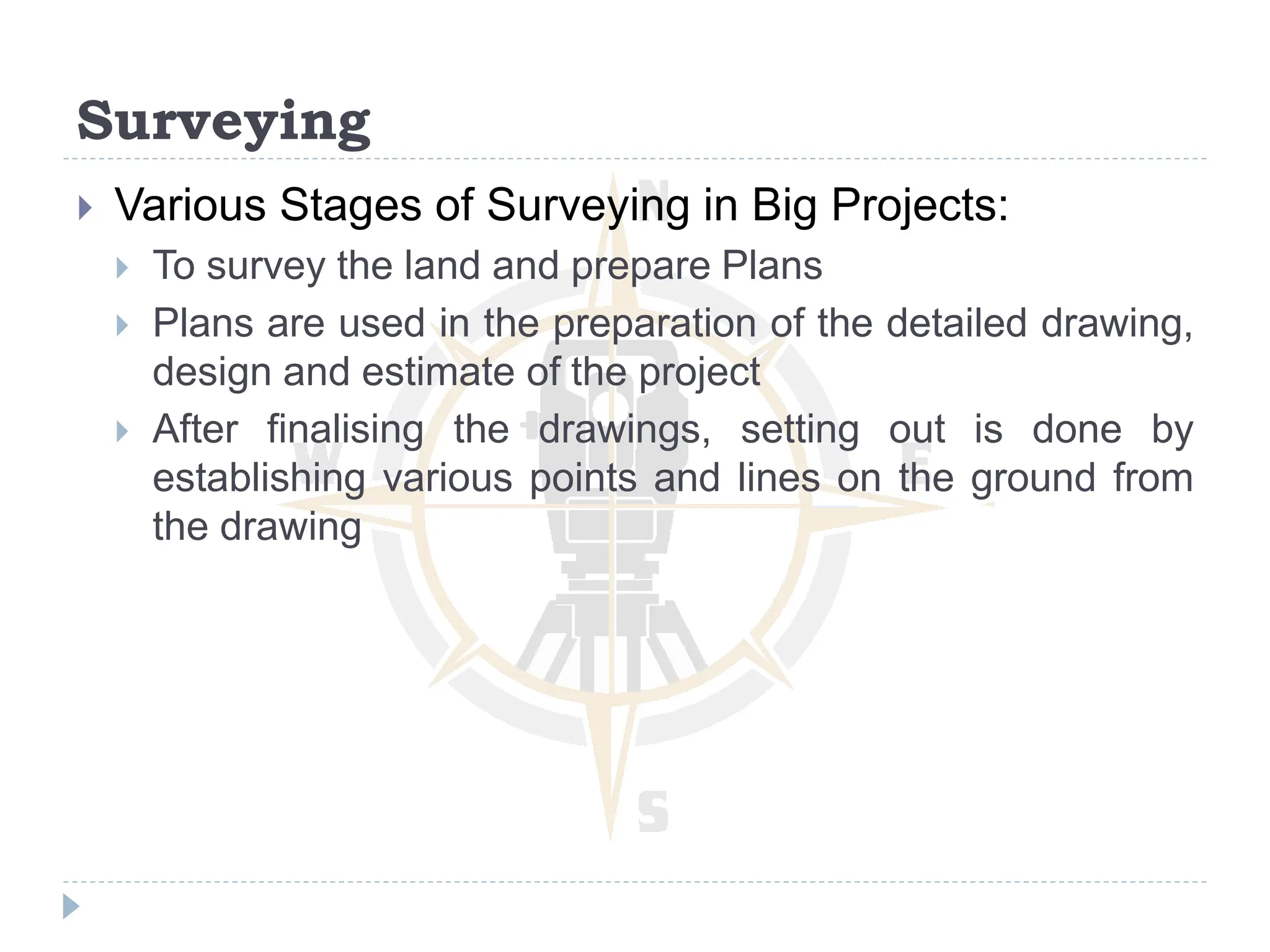 Surveying - objectives, principles, classification | PPTX