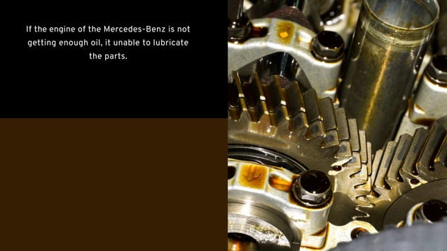 8 Symptoms of Mercedes Benz Bad Motor Oil Filter in Denver | PPT