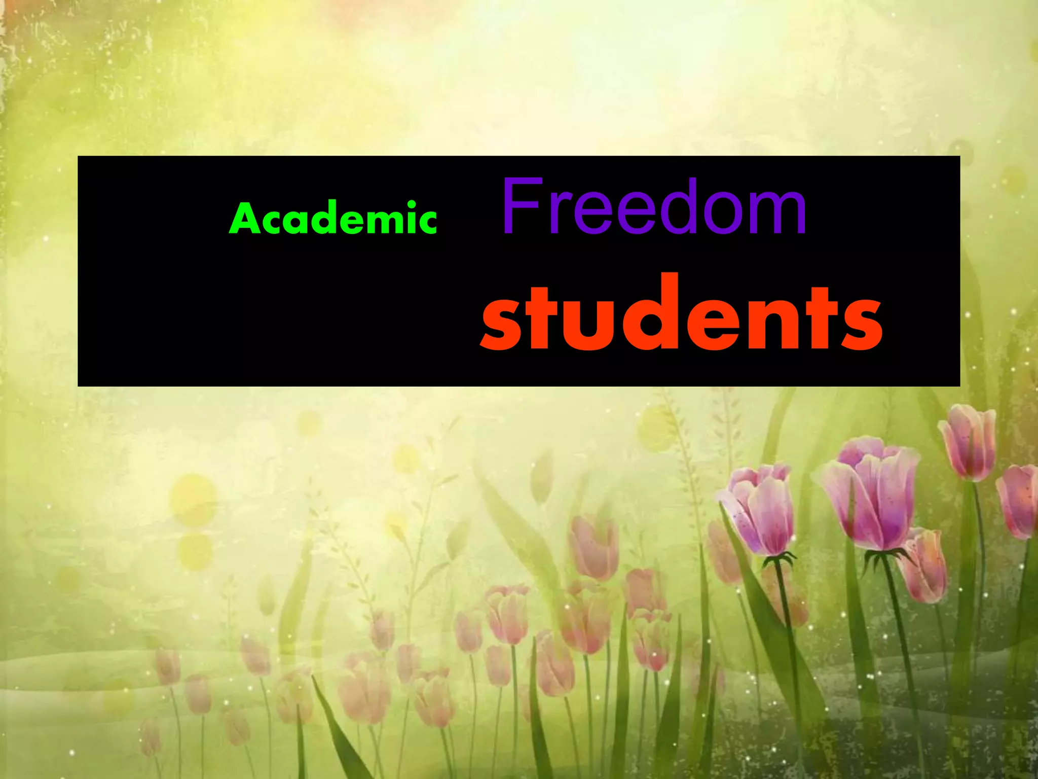 Academic freedom | PPTX