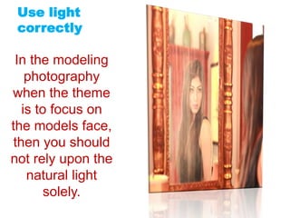 8 Techniques of Modeling Photography | PPSX | Photography | Arts and Crafts