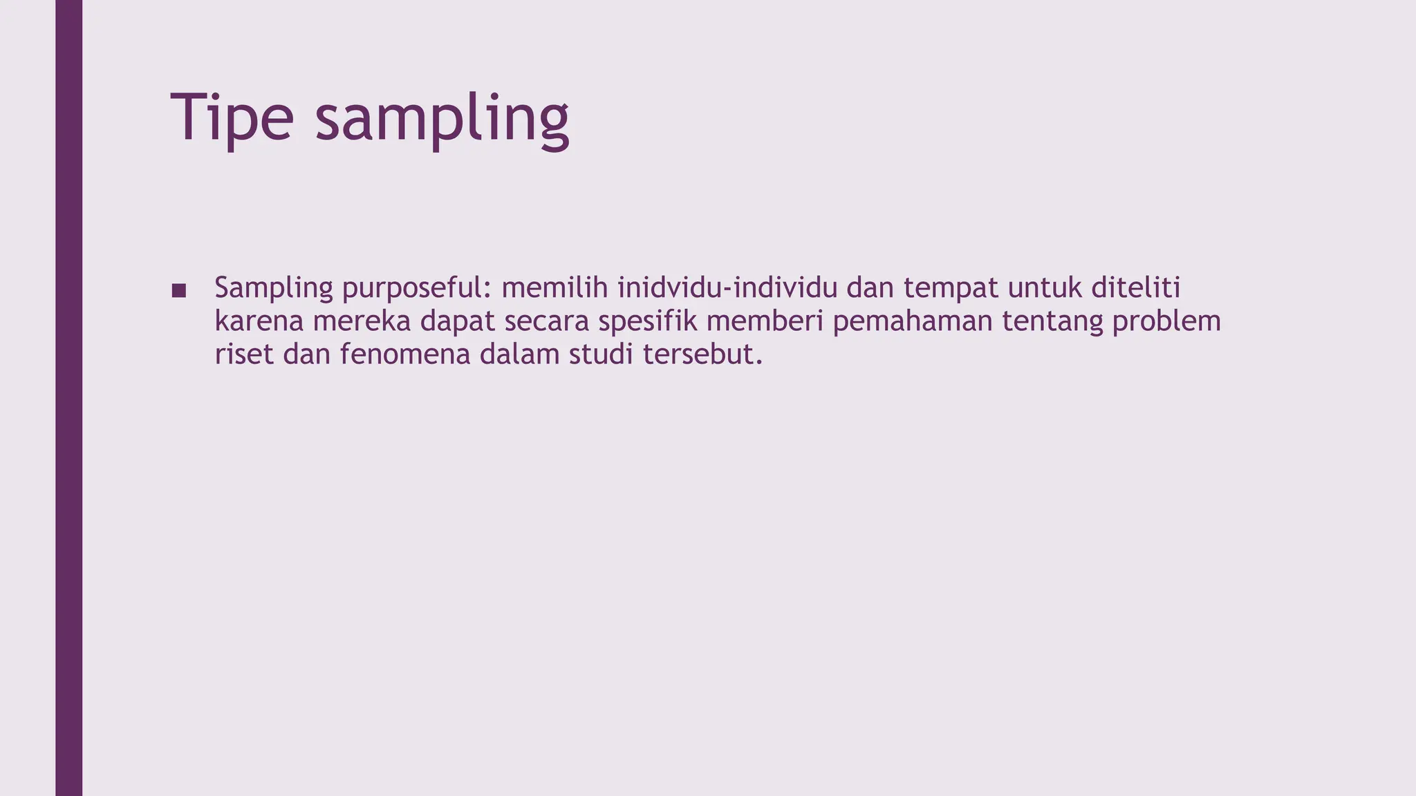 teknik_sampling pada penelitian Kualitatif | PPTX