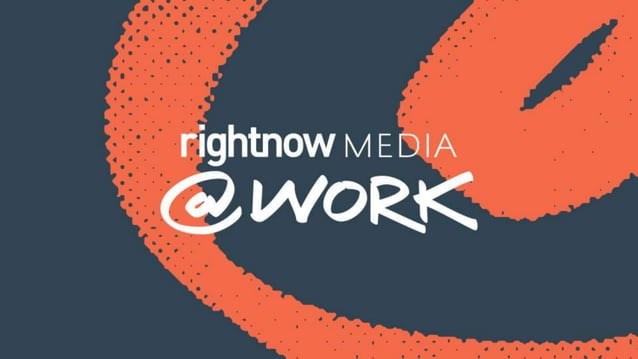RightNow Media @ Work's 8 Tenets of Work as Worship | PPT
