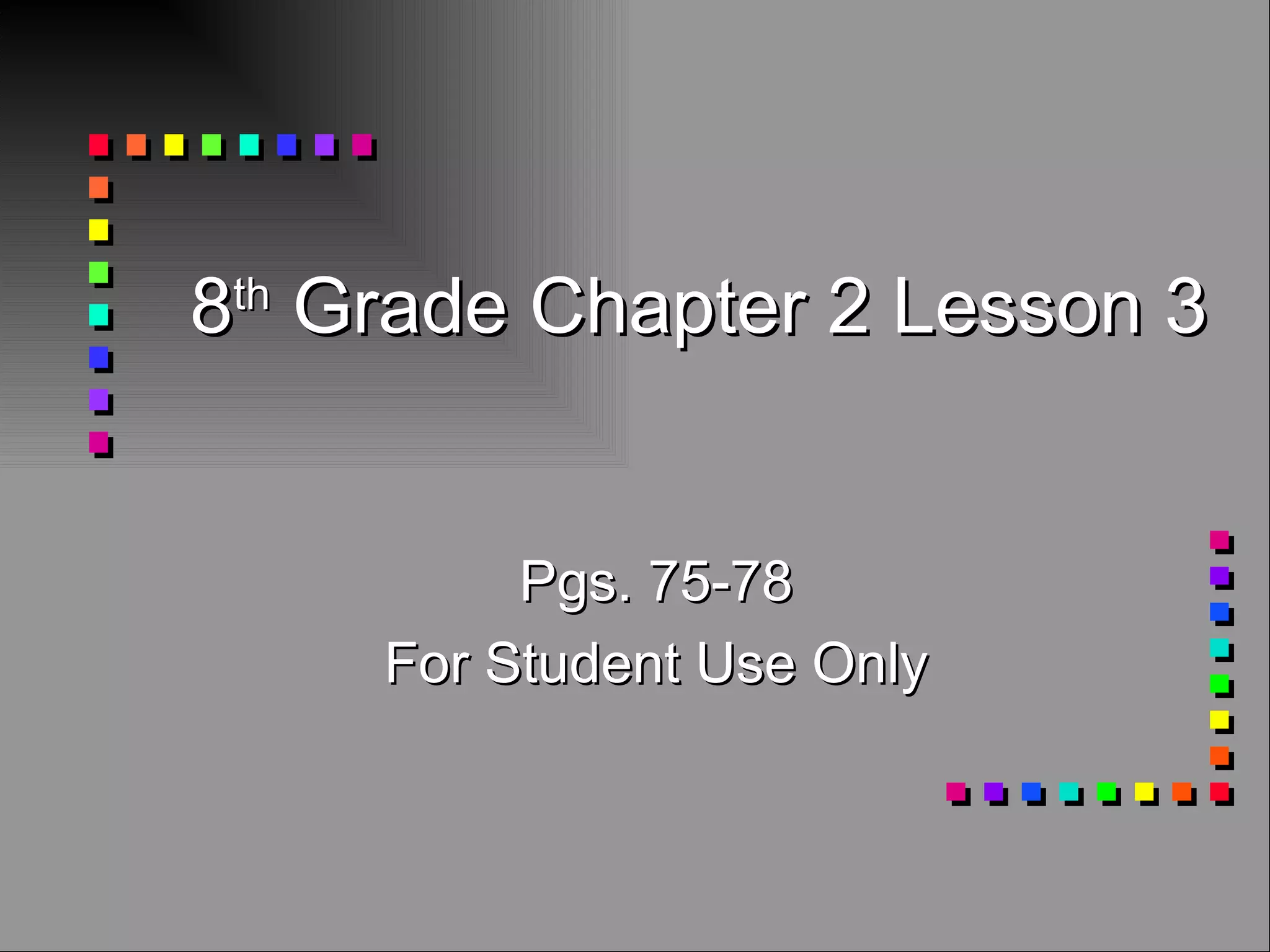 8th Grade Chapter 2 Lesson 3 | PPT