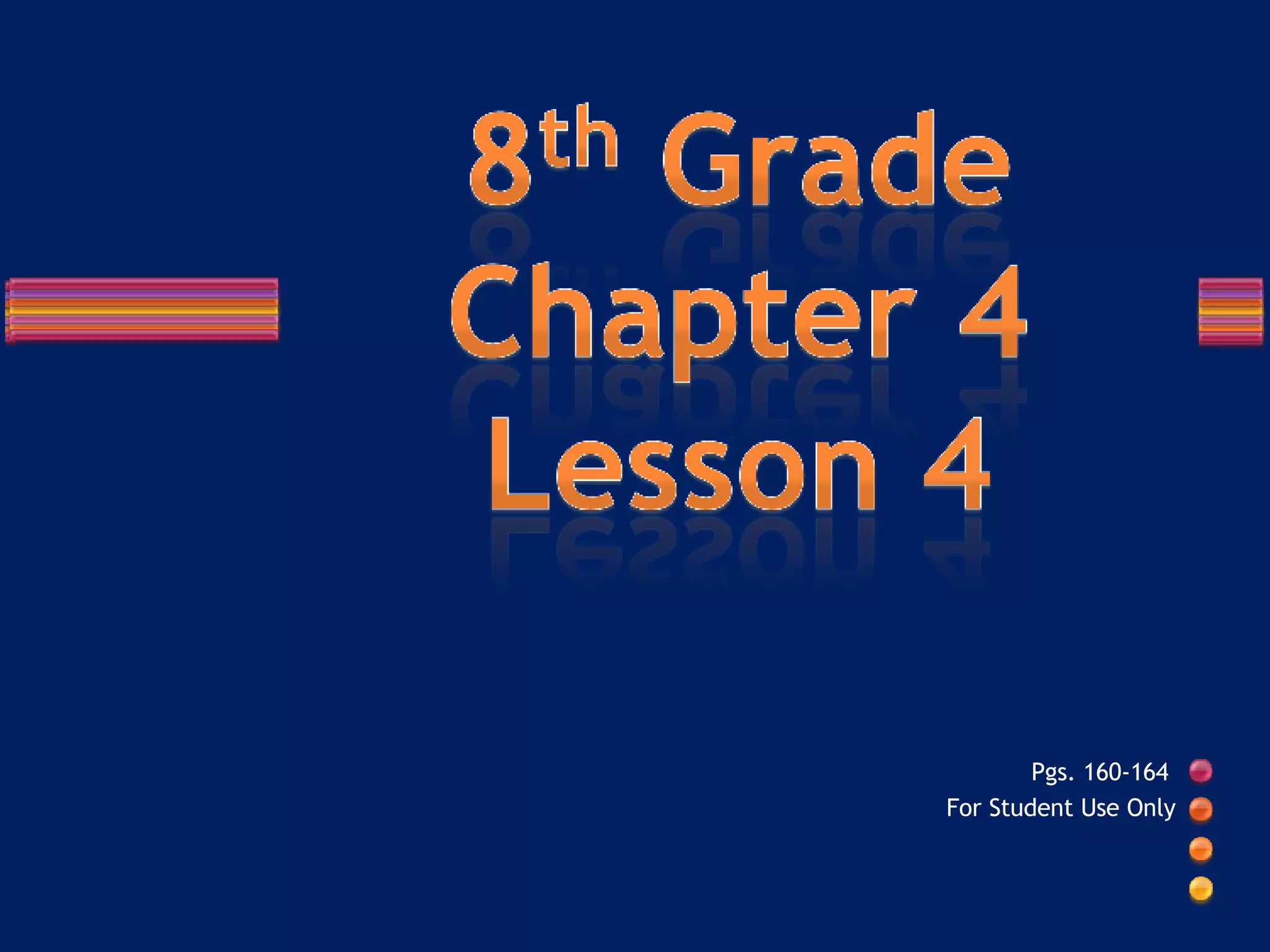 8th Grade Chapter 4 Lesson 4 Slideshare | PPT