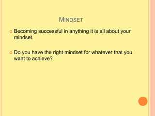 The right mindset | PPTX