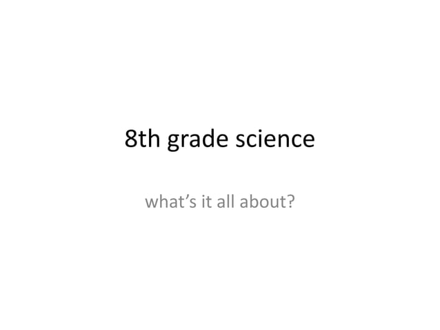 8th grade science | PPTX