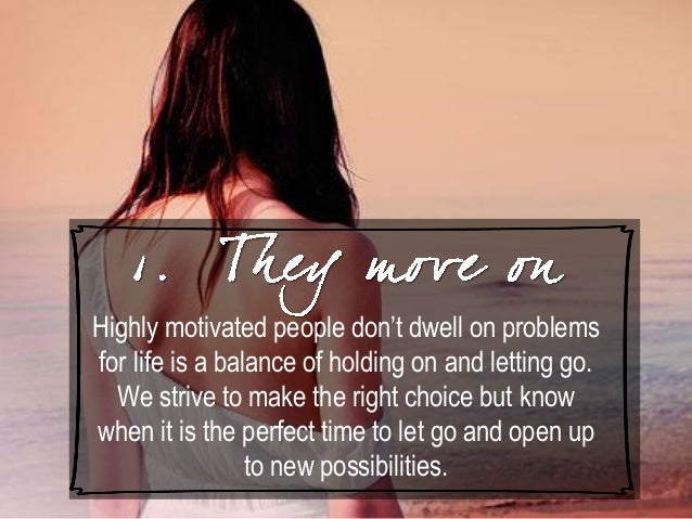 8 Ways Highly Motivated People Approach Things Differently