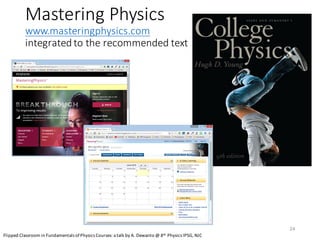 Flipped Classroom in Fundamentals of Physics Courses | PPT