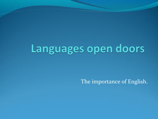 8th languages open doors | PPT