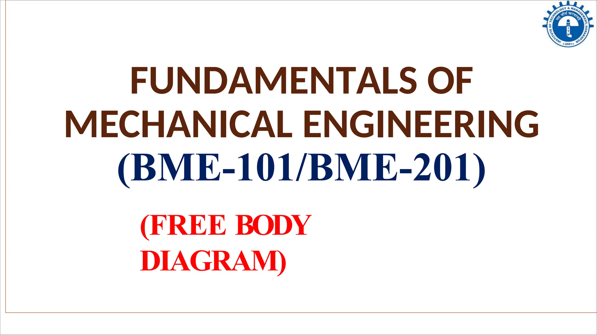 ENGINEERING MECHANICS -FREE BODY DIAGRAM | PPTX