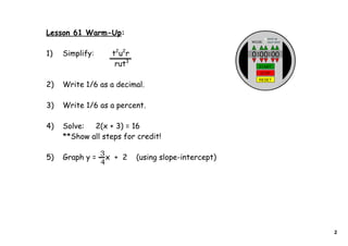 8th PreAlg - L61--Feb13 | PPT