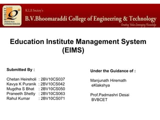 Educational Information Management System (EIMS) | PPTX